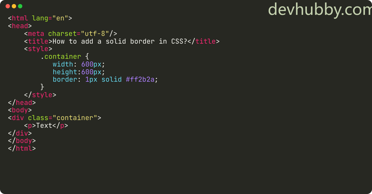 How To Add A Solid Border In CSS 