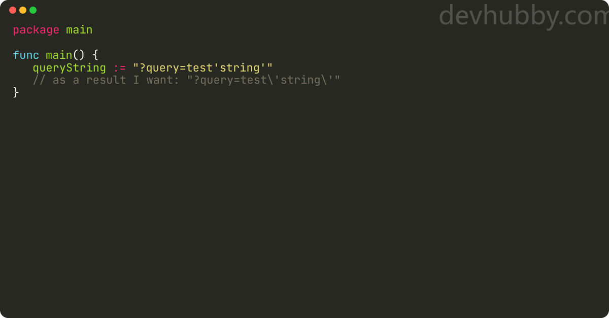 How To Escape Quotes In Golang 