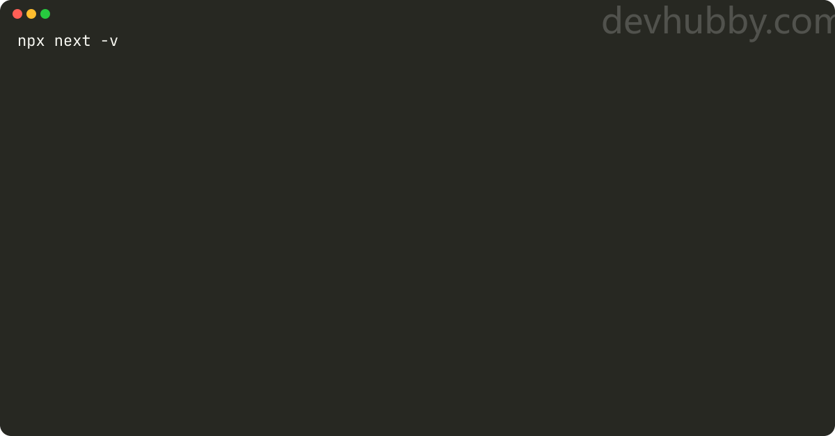how-to-check-next-js-version