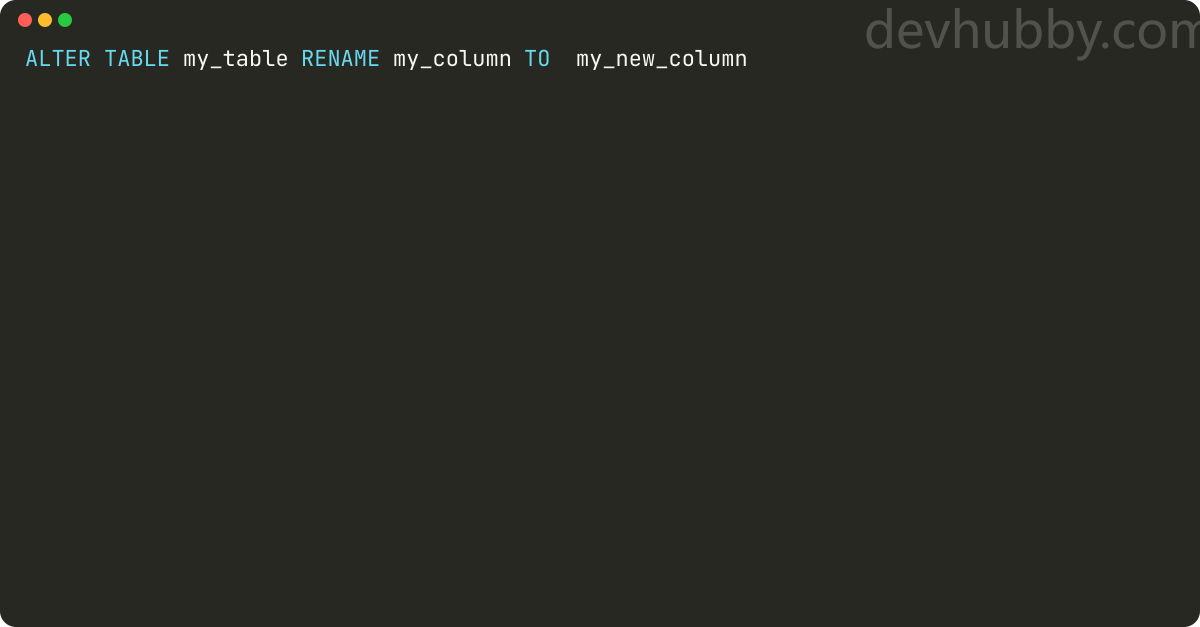How To Rename An Existing Column In Postgresql