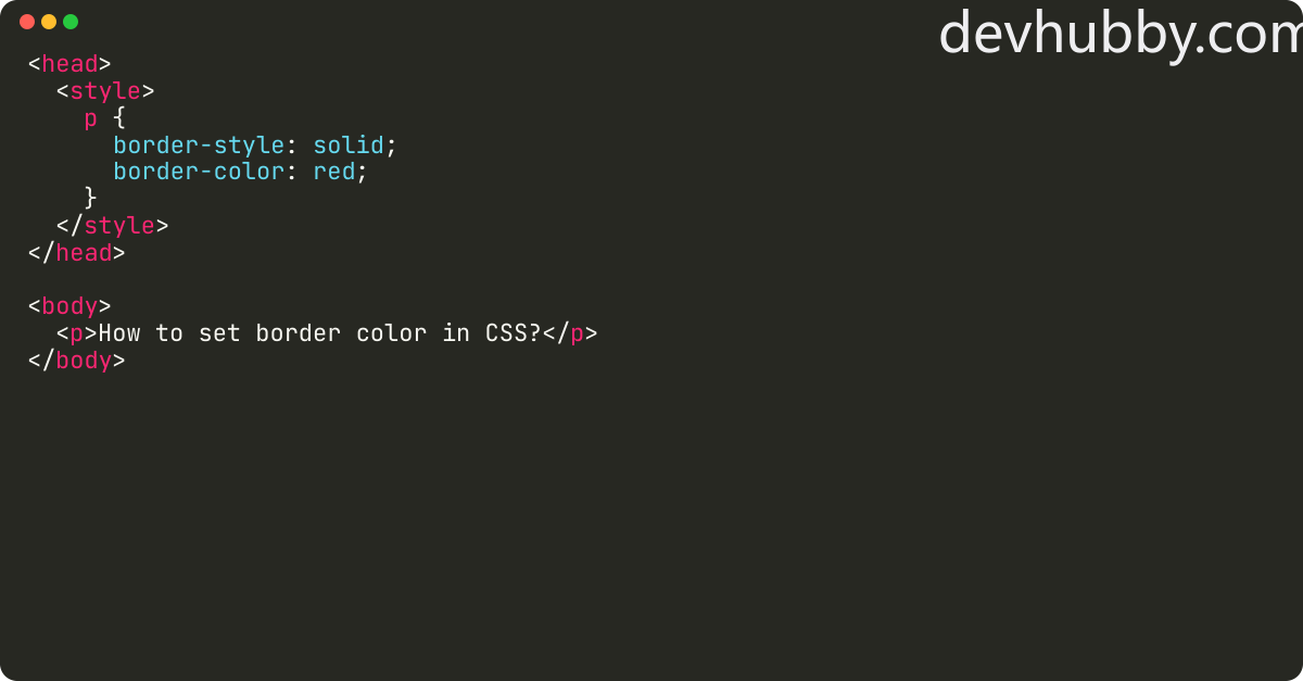 How To Set Border Color In CSS 