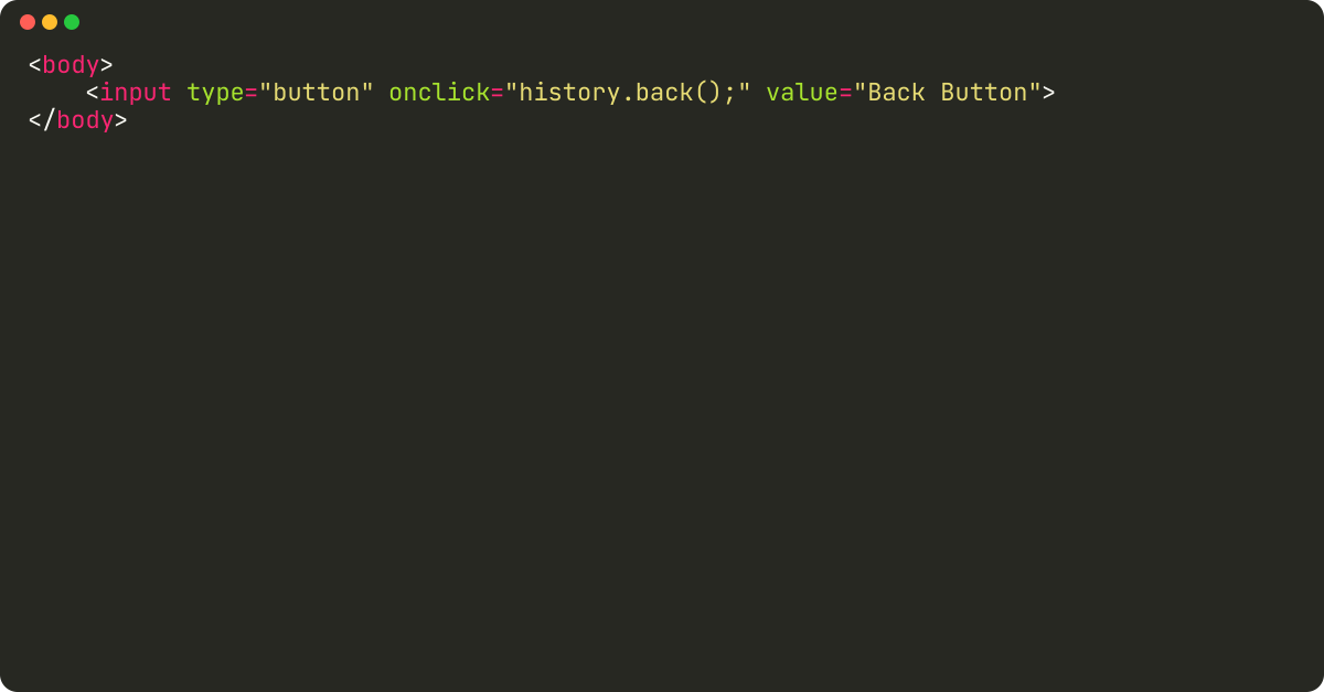 How To Make Back Button In HTML 
