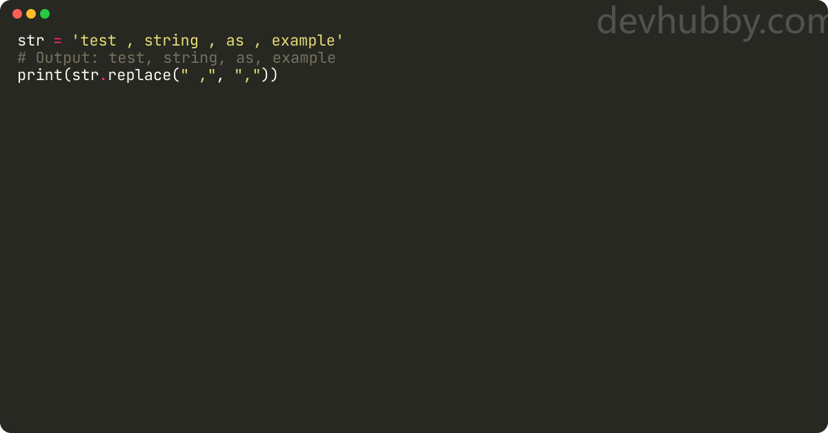 How To Remove Space Before Comma In Python 