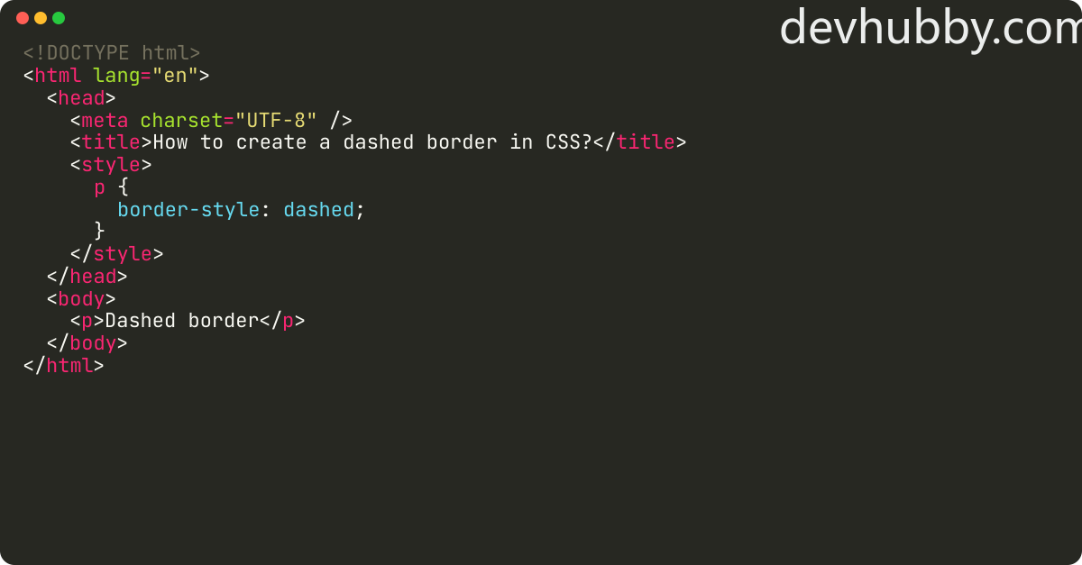 How To Create A Dashed Border In CSS 