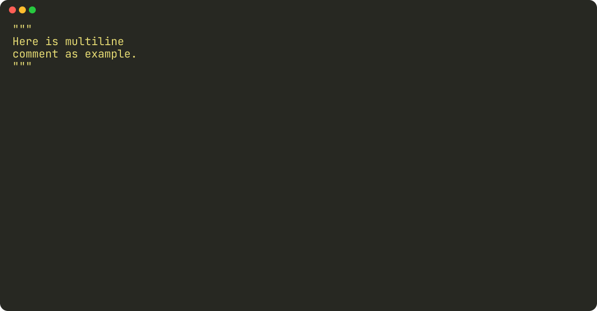 How To Create Multiline Comments In Python