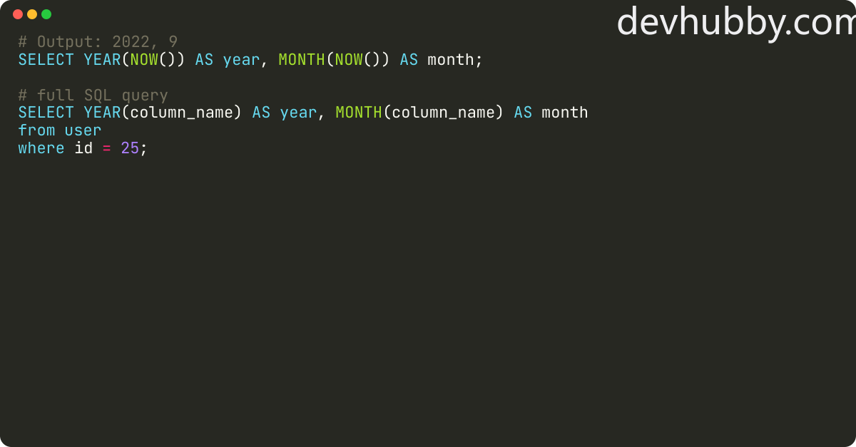 How To Get Month And Year From Date In Mysql 