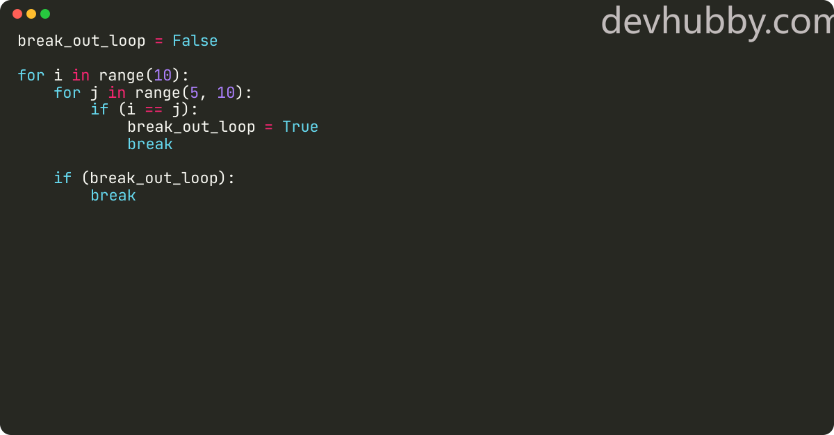 How To Break From Multiple Loops In Python 