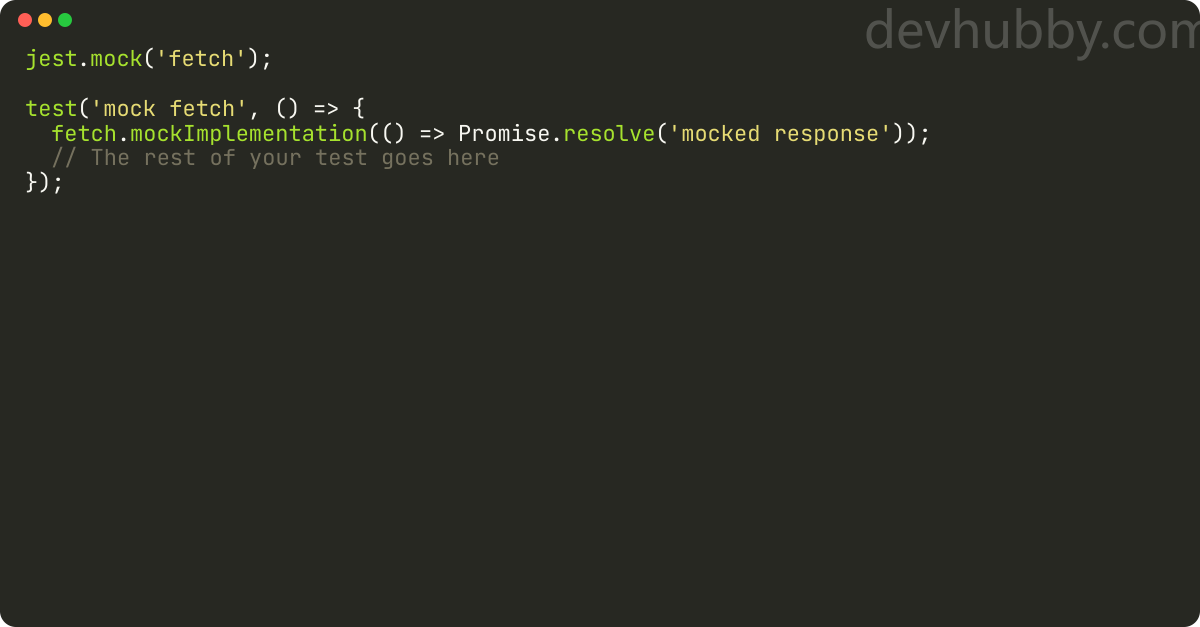How To Mock Fetch In Jest