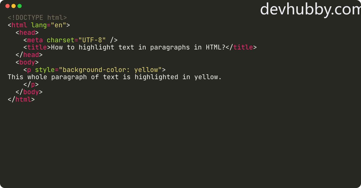 How To Highlight Text In Paragraphs In HTML 