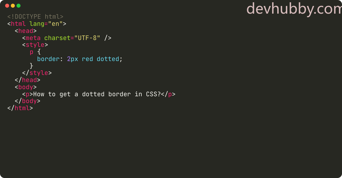 How To Get A Dotted Border In CSS 