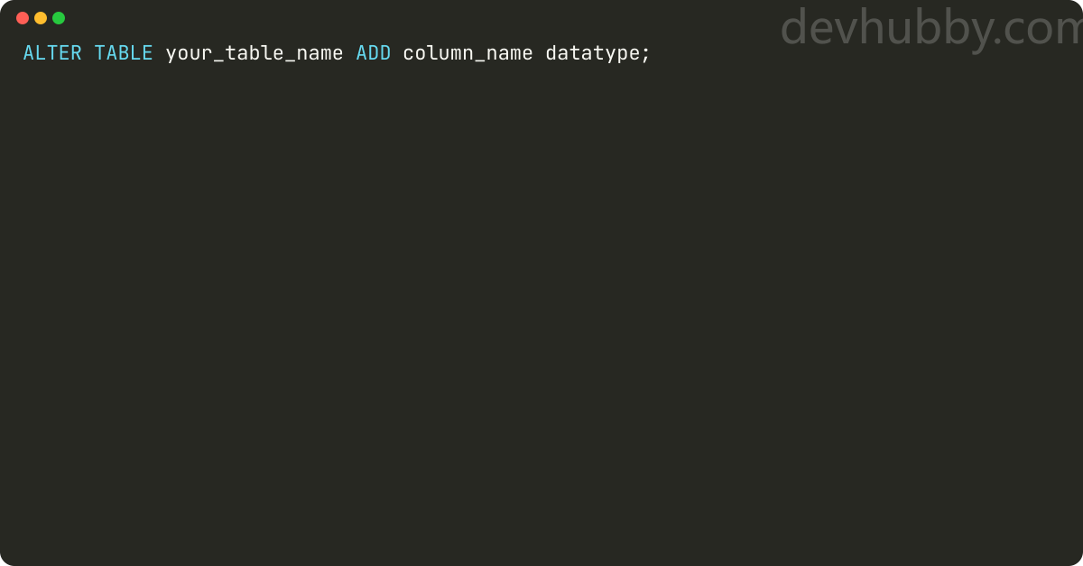 How To Add A Column In Mysql By Alter Table 