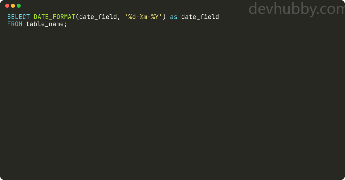 how-to-change-date-format-to-dd-mm-yyyy-in-mysql