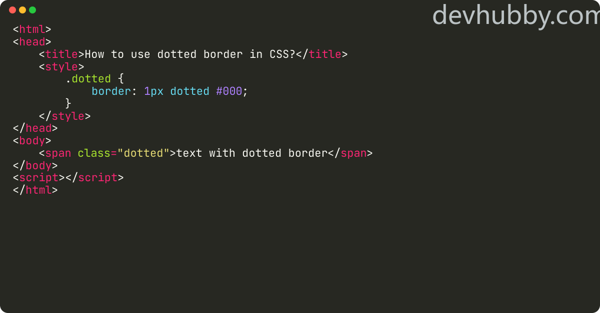 How To Use Dotted Border In CSS 